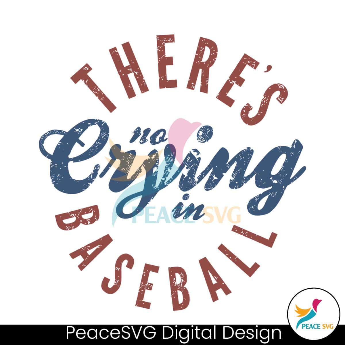 Theres No Crying In Baseball Svg Peacesvg